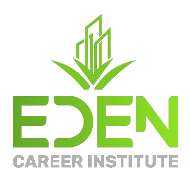 Advance Your Career with Eden Career Institute | Comprehensive ...